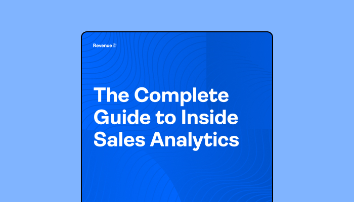 B2B Sales Complete Guide to Inside Sales Analytics | eBook