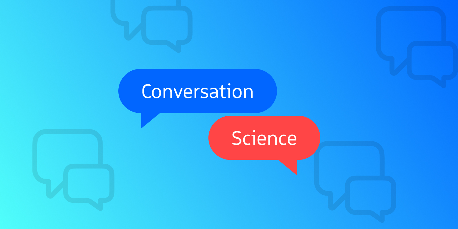 Definition | What is Conversation Science?