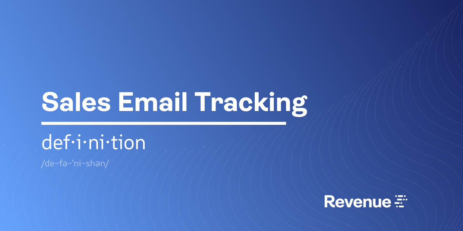 Definition | What is Sales Email Tracking?