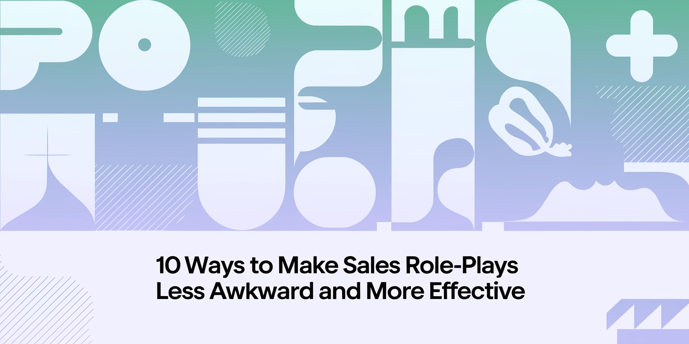 10 Proven Tips to Make Sales Role-Plays Less Awkward and More Effective