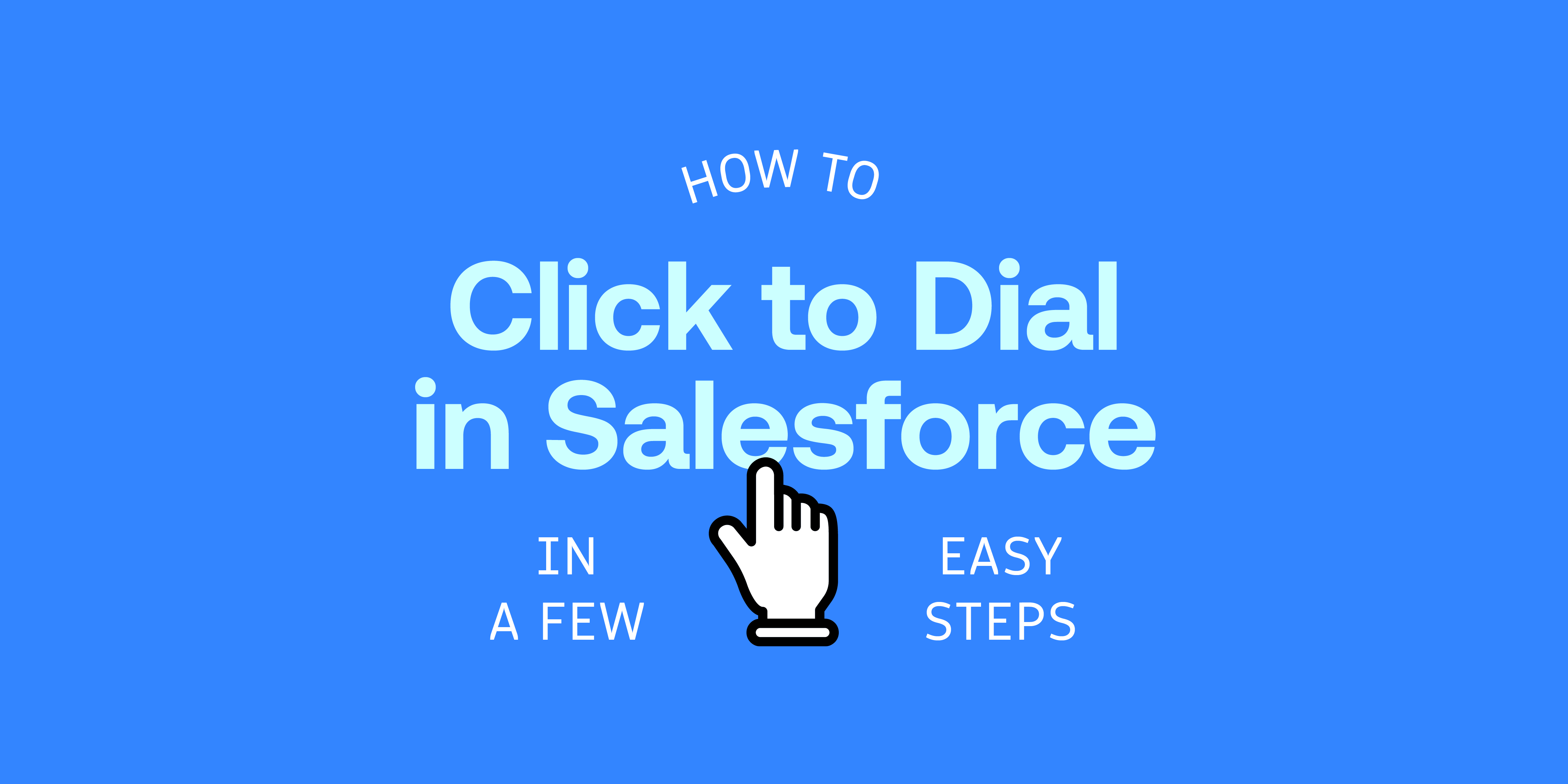 How To Click To Dial In Salesforce In A Few Easy Steps Revenue how-to-click-to-dial-in-salesforce-in-a-few-easy-steps-revenue