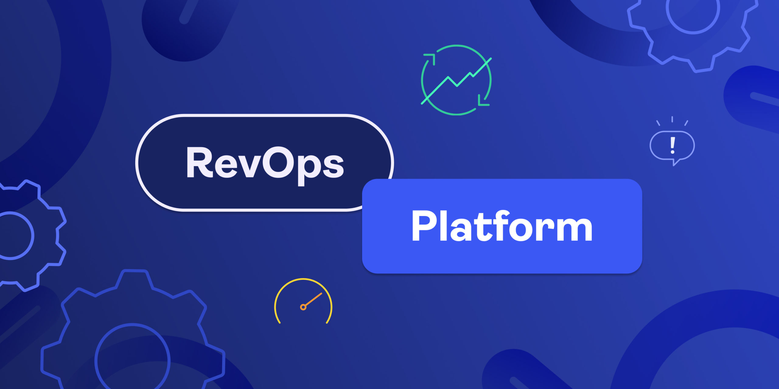 Definition | What is a RevOps Platform?