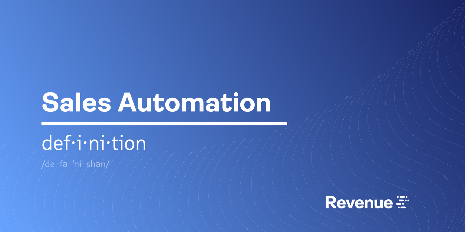 Definition | What is Sales Automation: A Comprehensive Guide