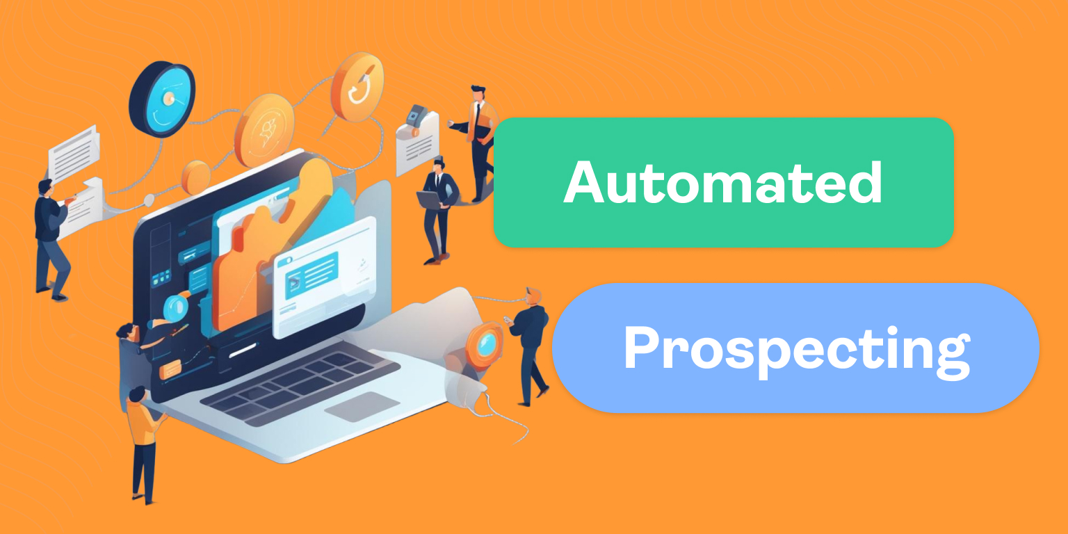 Definition | What is Automated Prospecting?