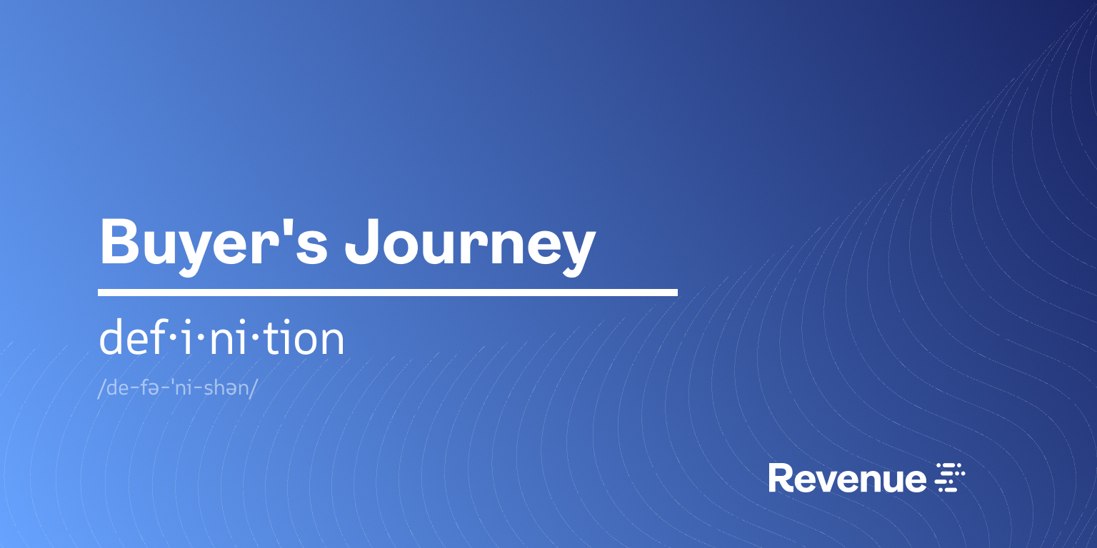 Definition | What is a Buyer's Journey?