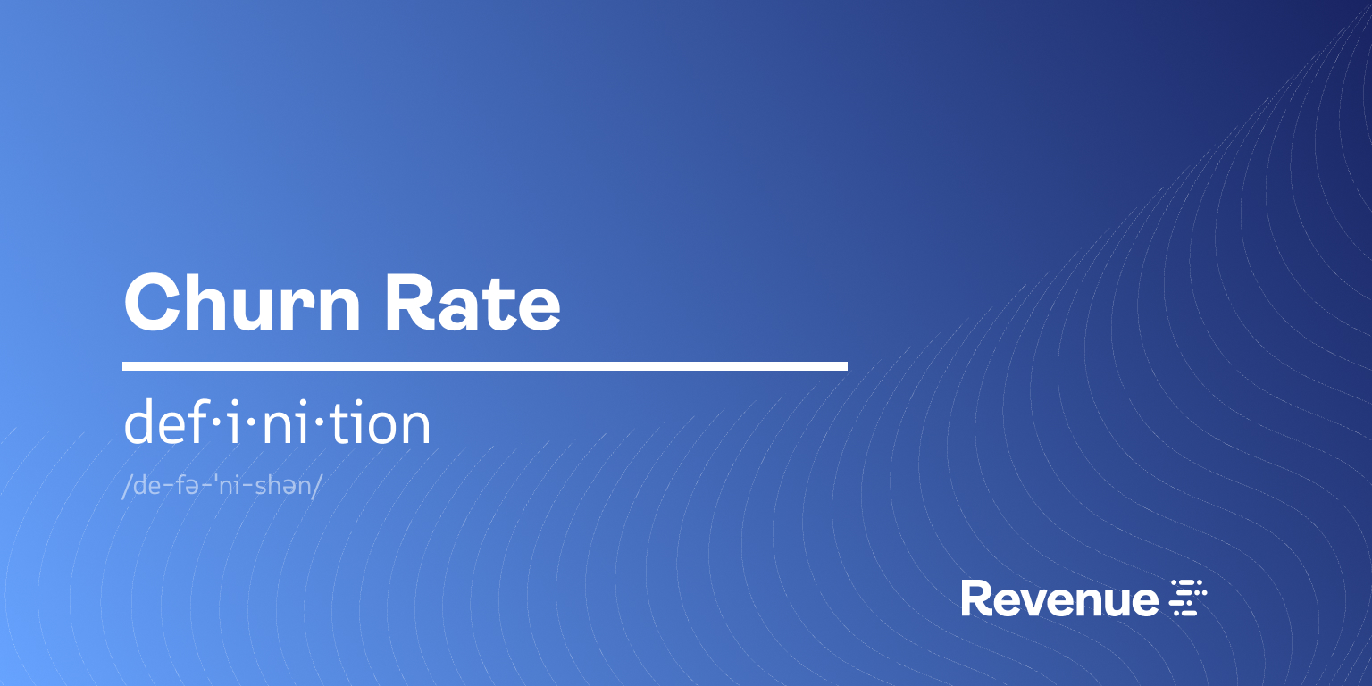 Definition | What is Churn Rate?