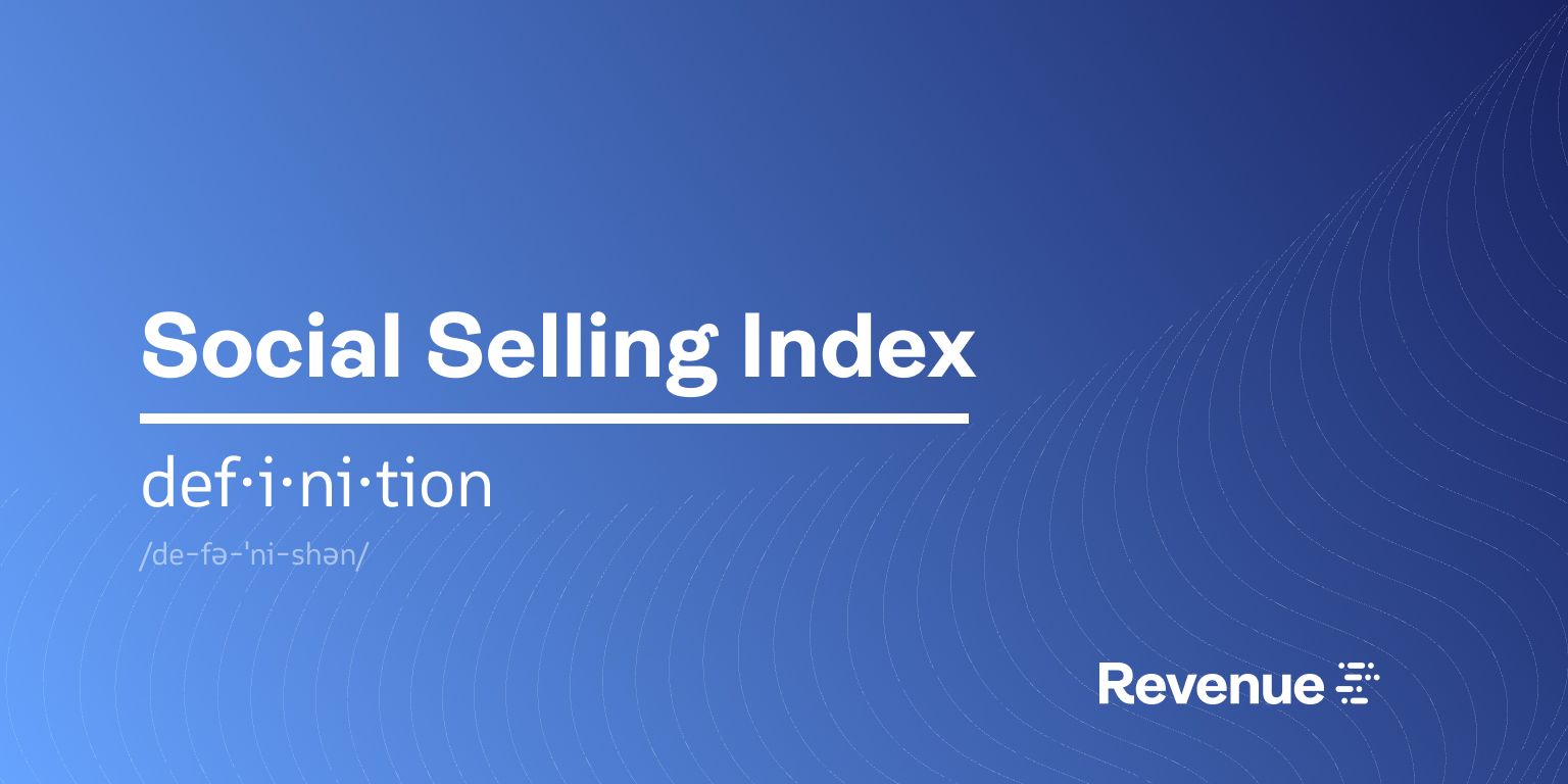 Definition | What is a Social Selling Index (SSI)?