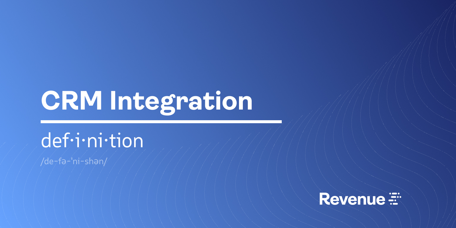 Definition | CRM Integration Guide