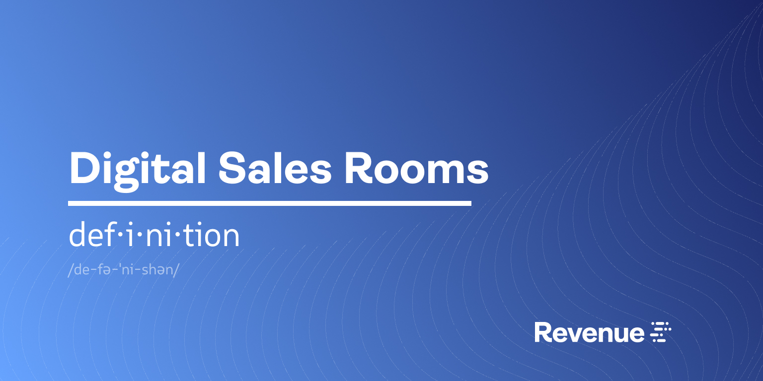 Definition | Digital Sales Rooms: A Definitive Guide