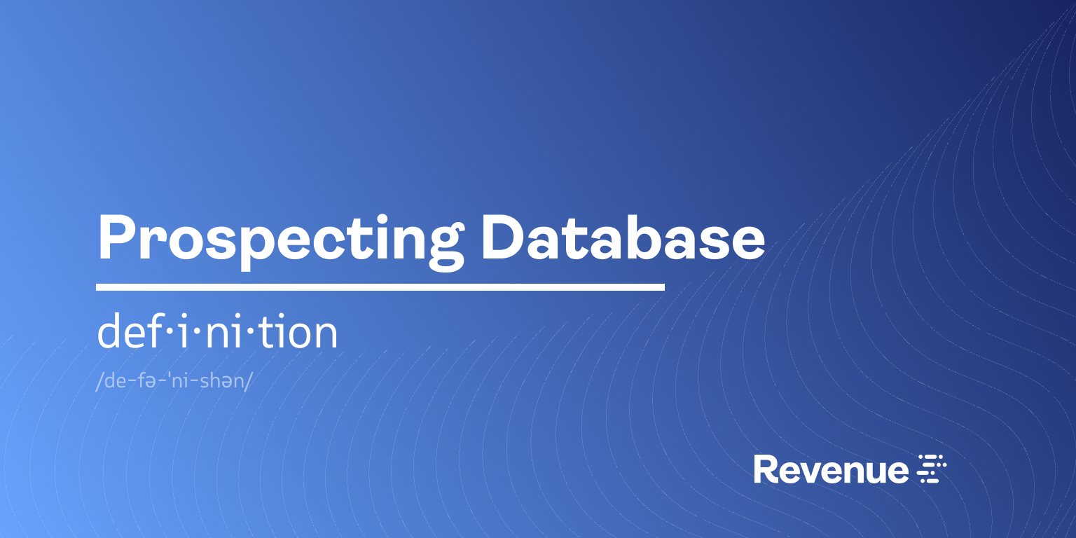 Definition | What is a Prospecting Database?