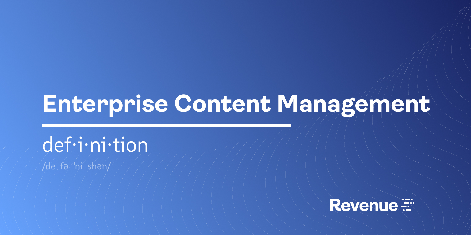 Definition | What is Enterprise Content Management (ECM)? Definition | What is Enterprise Content Management (ECM)?