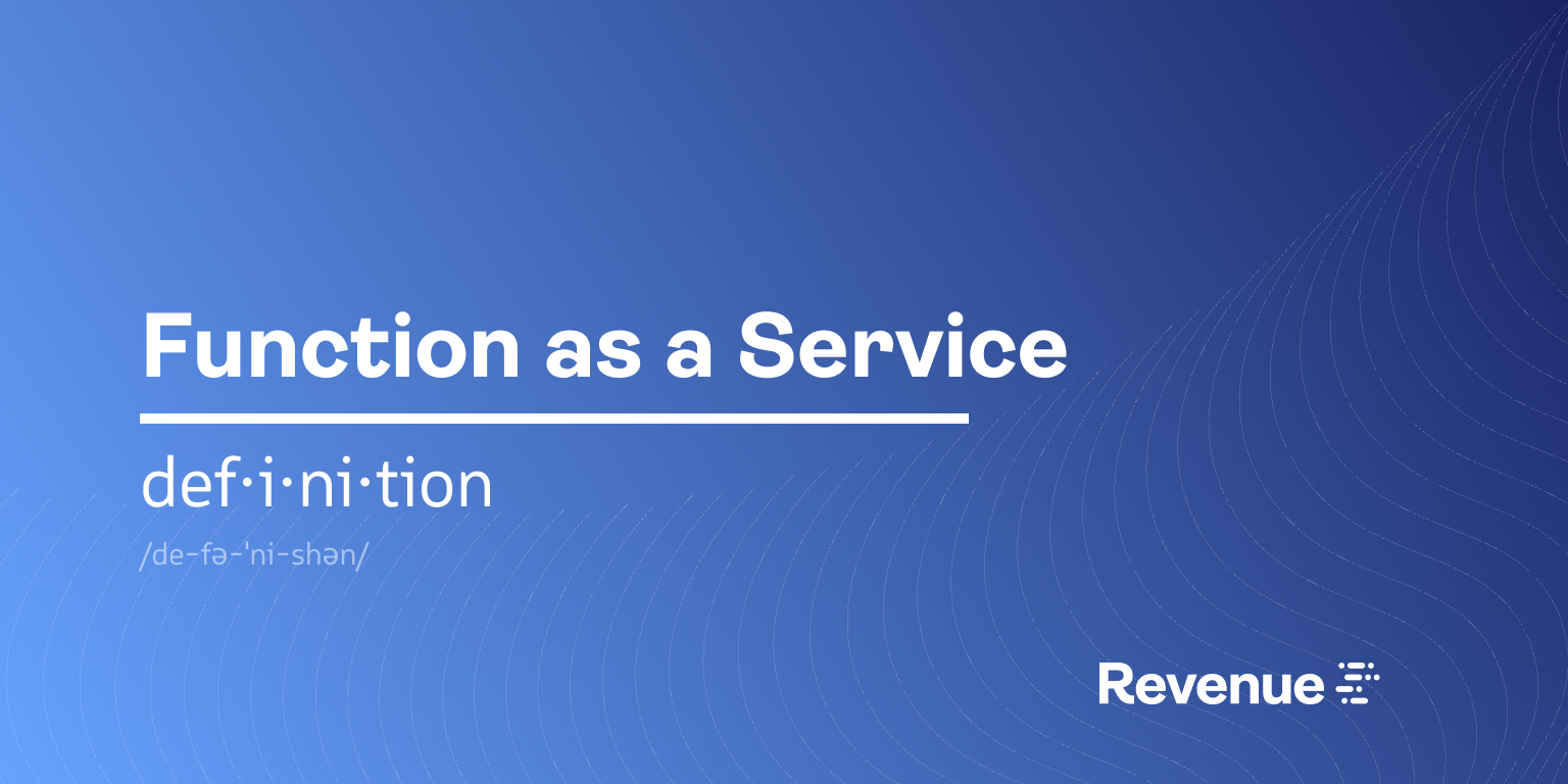Definition | What is Function as a Service (FaaS)?