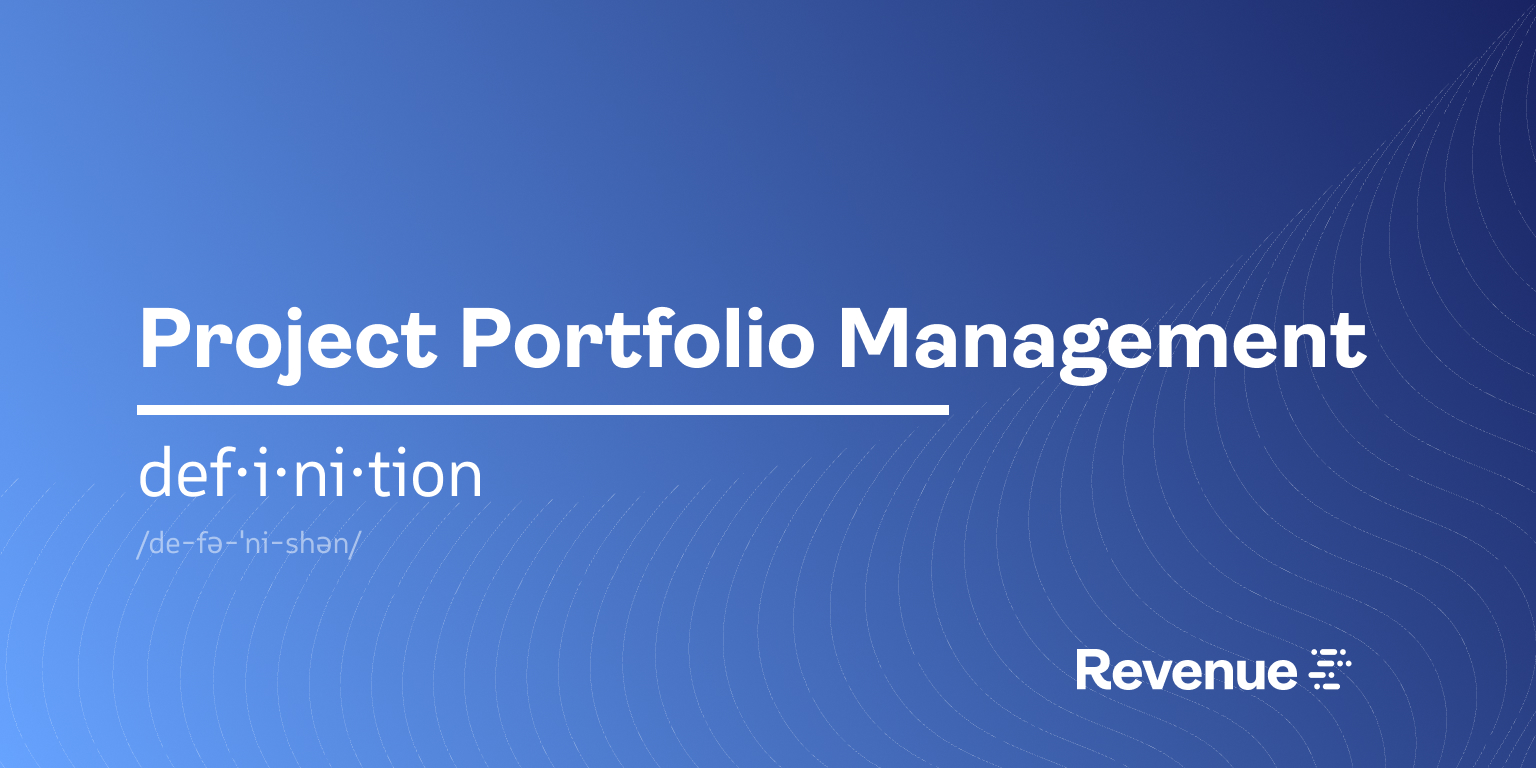 Definition | What is Project Portfolio Management (PPM)?