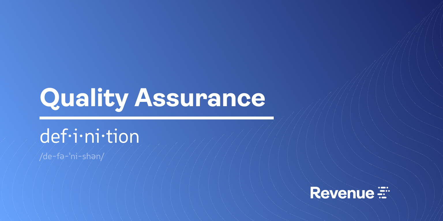 Definition | What is Quality Assurance?