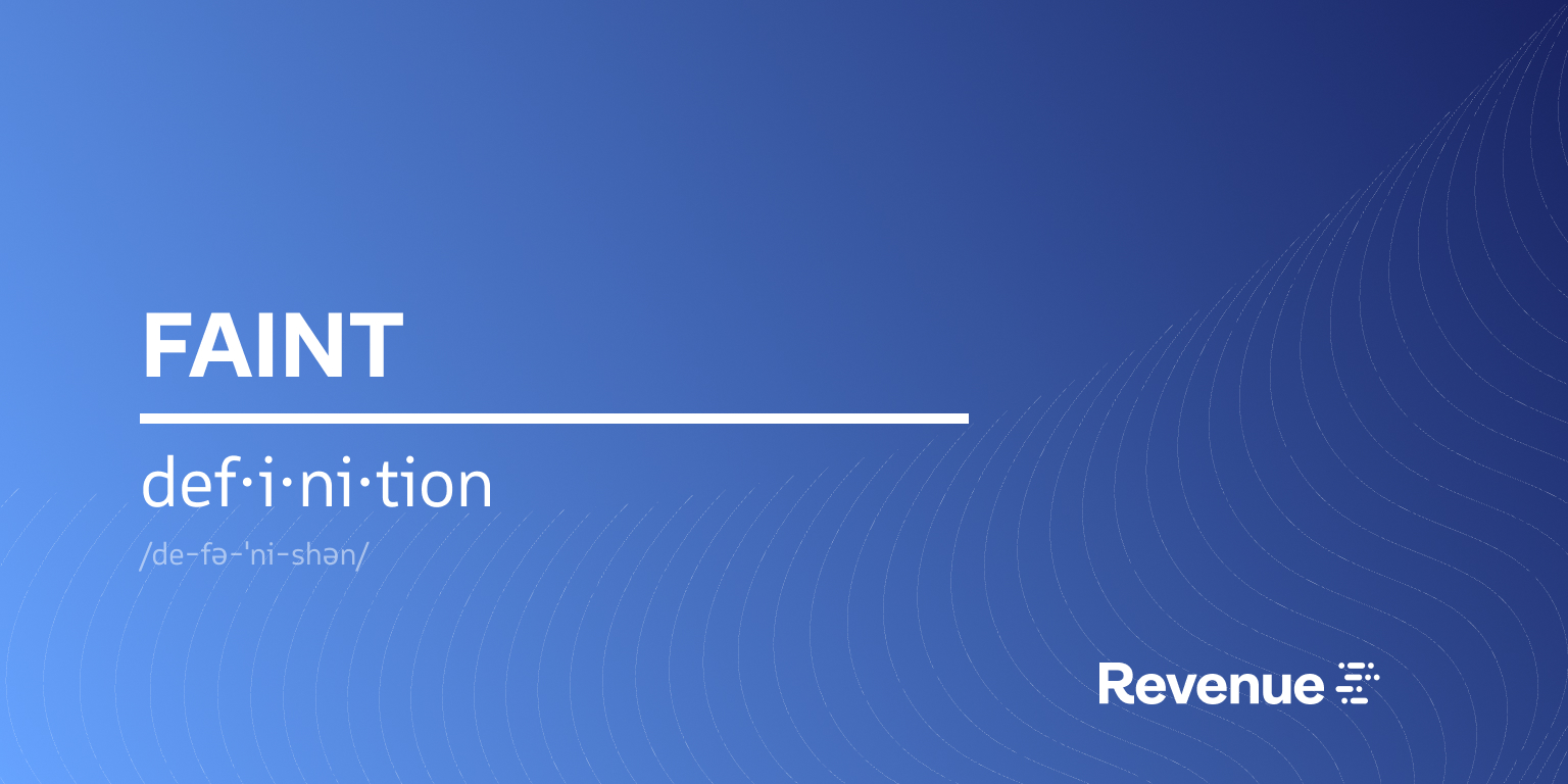 Definition | What is FAINT?